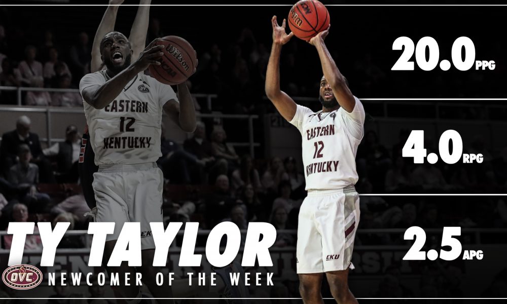 Ty Taylor Voted OVC Newcomer of the Week – Bluegrass Sports Nation